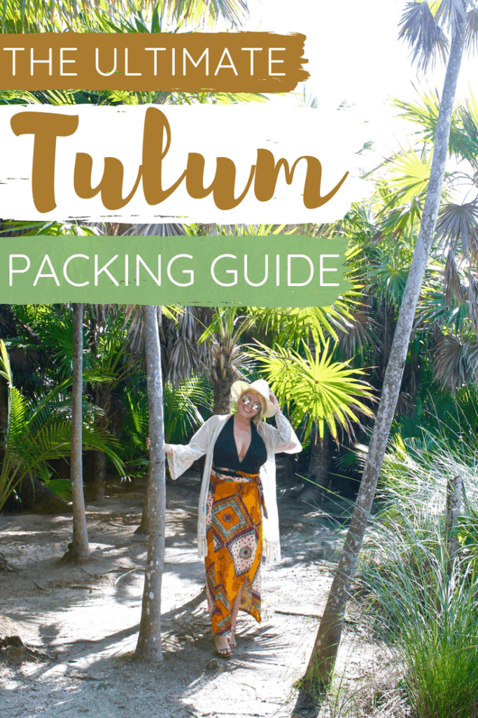 The Ultimate Guide to Packing for Tulum, Mexico - The Republic of Rose
